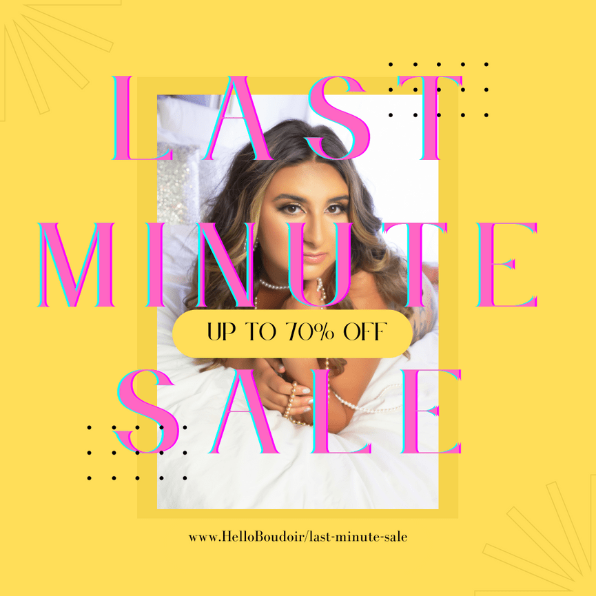 LAST MINUTE SALE - Hello Boudoir