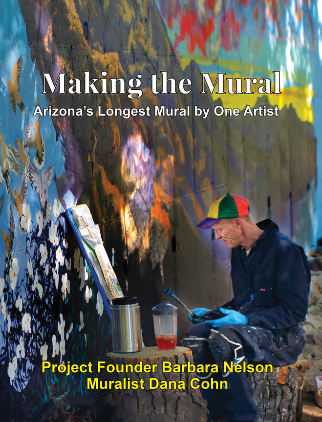 ART BOOK - MAKING THE MURAL - Granite Creek Trail Mural Project